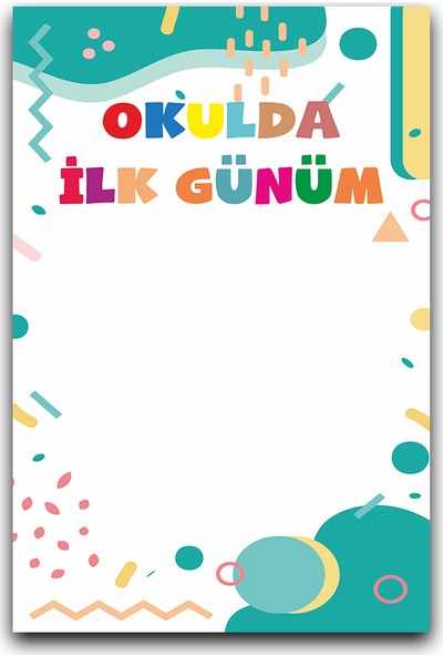 Hepenuygun Okulda Ilk Günüm Hatıra Fotoğraf Panosu