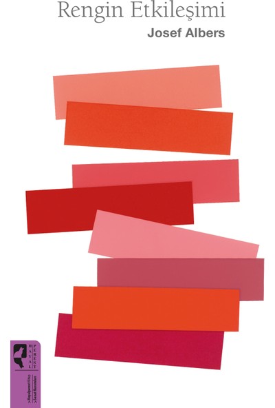 Rengin Etkileşimi - Josef Albers Rengin Etkileşimi - Josef Albers