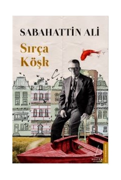 Sırça Köşk - Sabahattin Ali