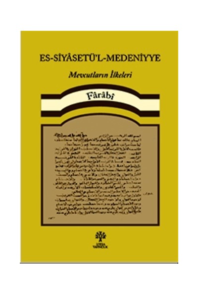 Es-Siyâsetü’L-Medeniyye - Farabi