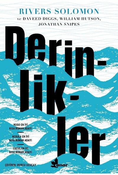 Derinlikler - Rivers Solomon