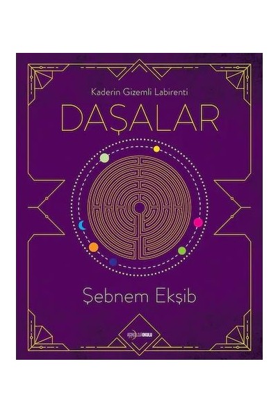 Kaderin Gizemli Labirenti Daşalar