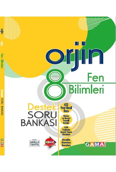 Gama Yayınları 8. Sınıf Orjin Fen Bilimleri Destek Soru Bankası Gama Yayınları 8. Sınıf Orjin Fen Bilimleri Destek Soru Bankası