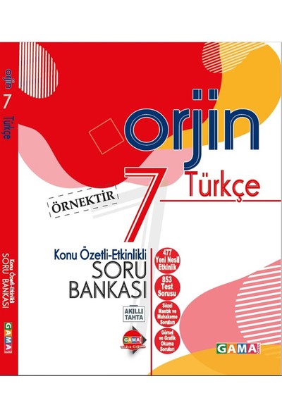 Gama Yayınları 7.sınıf Orjin Türkçe Konu Özetli Etkinlikli Soru Bankası