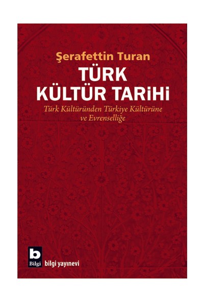 Türk Kültür Tarihi Türk Kültür Tarihi
