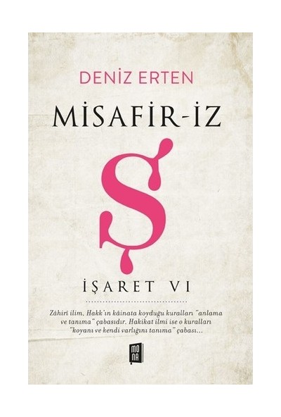 Misafir-İz Ş İşaret VI (İmzalı) - Deniz Erten Misafir-İz Ş İşaret VI (İmzalı) - Deniz Erten