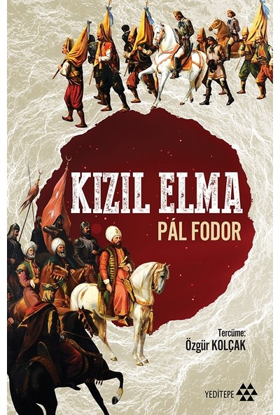 Kızıl Elma - Pal Fodor