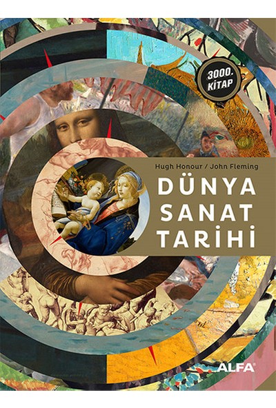 Dünya Sanat Tarihi (Ciltli) - Hugh Honour Dünya Sanat Tarihi (Ciltli) - Hugh Honour