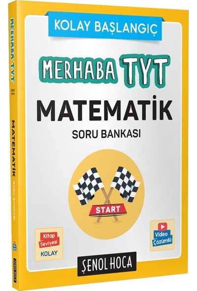 Şenol Hoca Yayınları Merhaba TYT Temel Matematik Çözüm Asistanlı Soru Bankası Şenol Hoca Yayınları Merhaba TYT Temel Matematik Çözüm Asistanlı Soru Bankası
