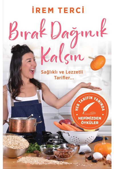 Bırak Dağınık Kalsın - İrem Terci