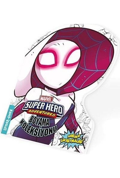 Marvel Süper Kahramanlar Boyama Kitabı - Spider-Gwen Marvel Süper Kahramanlar Boyama Kitabı - Spider-Gwen