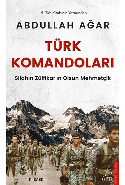 Türk Komandoları - Abdullah Ağar Türk Komandoları - Abdullah Ağar