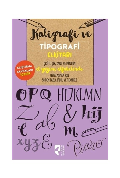 Kaligrafik Ve Tipografik Elkitabı - John Stevens