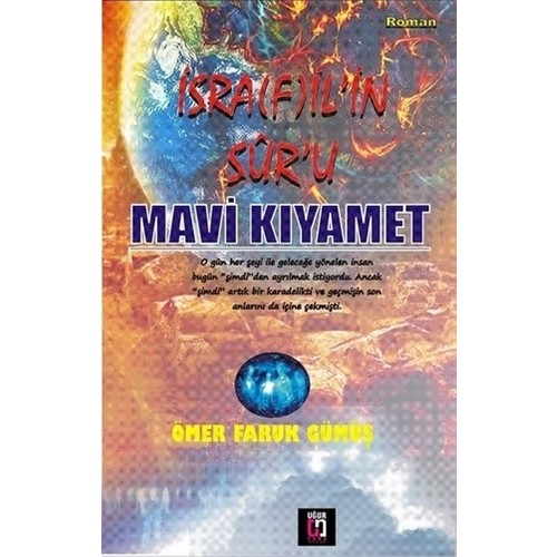 İsrafil’in Sur’u Mavi Kıyamet - Ömer Faruk Gümüş Kitabı ve Fiyatı