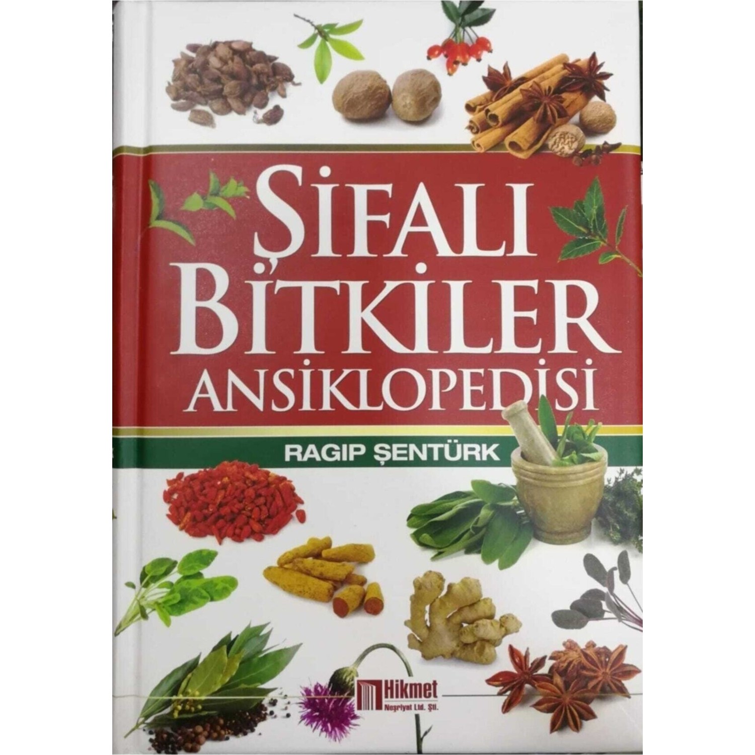 Şifalı Bitkiler Ansiklopedisi Kitabı ve Fiyatı - Hepsiburada