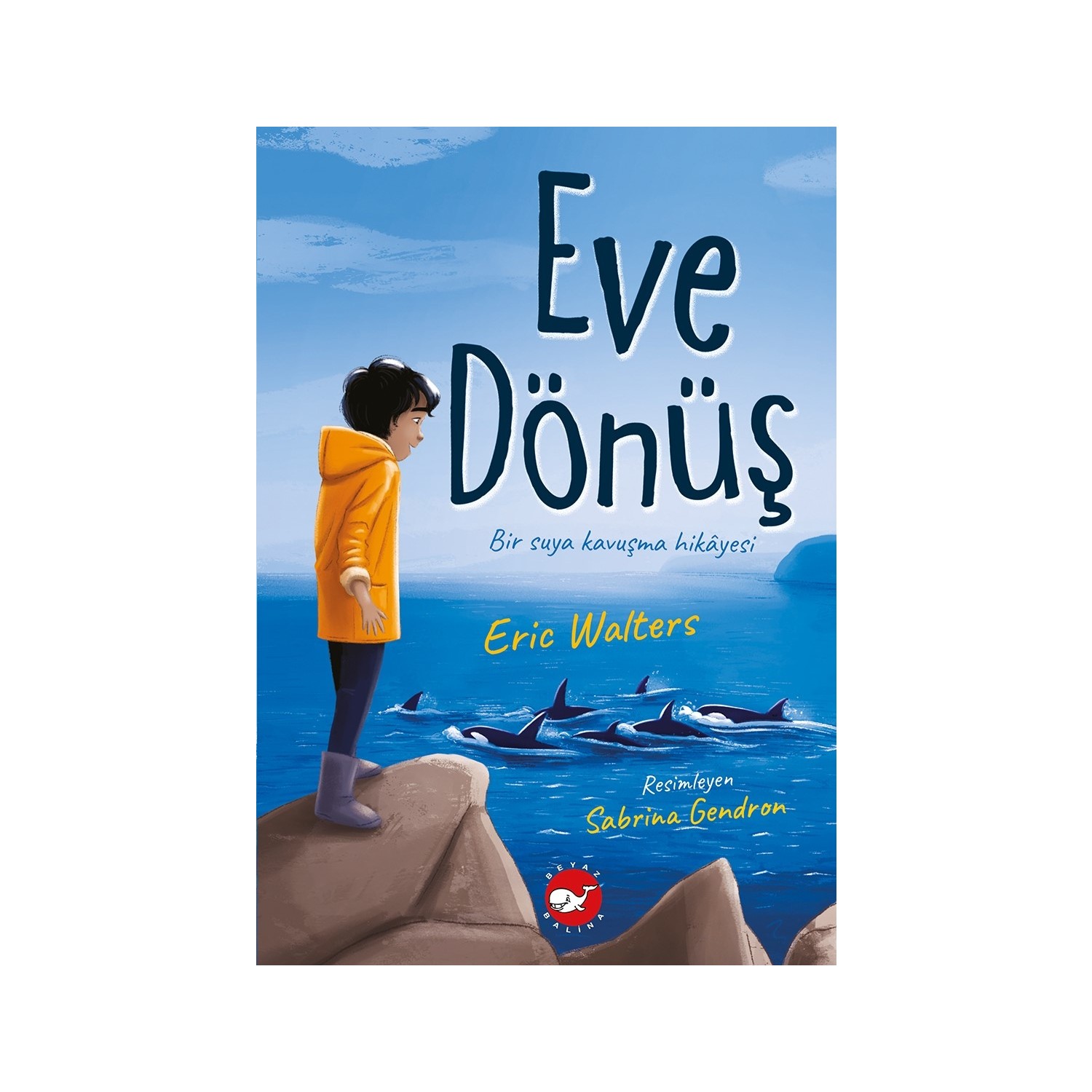 Eve Dönüş - Eric Walters Kitabı ve Fiyatı - Hepsiburada