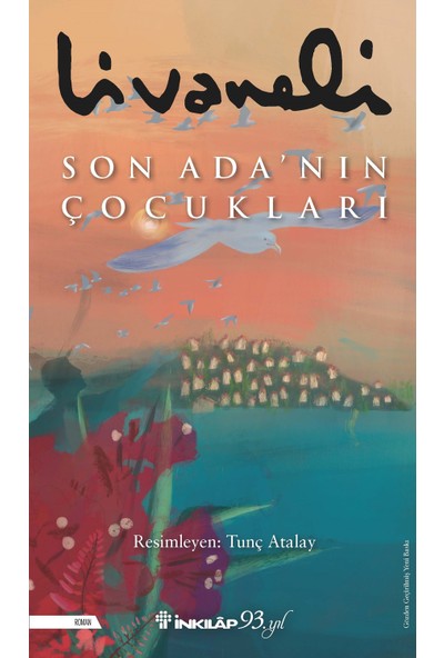 Son Ada’nın Çocukları - Zülfü Livaneli