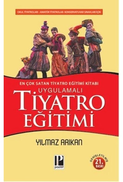 Uygulamalı Tiyatro Eğitimi - Yılmaz Arıkan