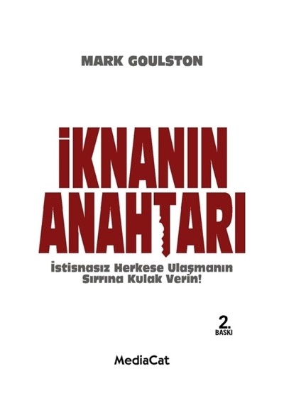 İknanın Anahtarı - Mark Goulston