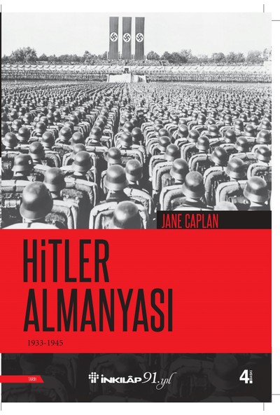 Hitler Almanyası - (1933 - 1945) - Jane Caplan Hitler Almanyası - (1933 - 1945) - Jane Caplan