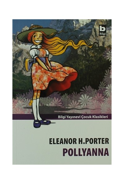 Polyanna - Eleanor H. Porter