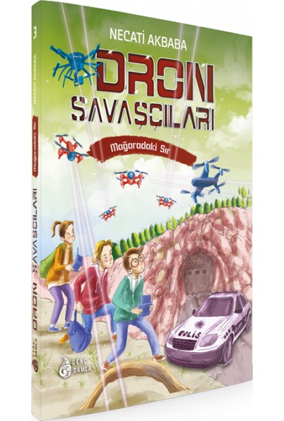 Dron Savaşçıları - Mağaradaki Sır - Necati Akbaba