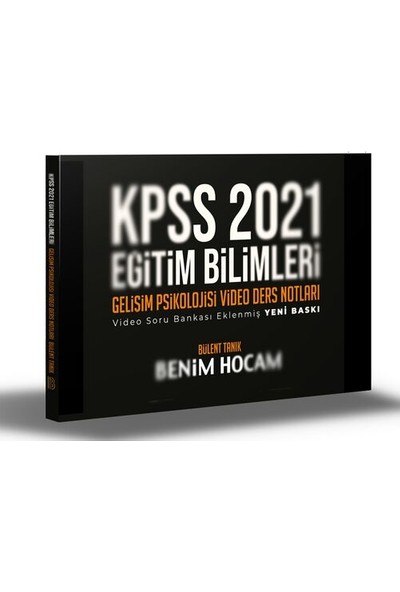 Benim Hocam Yayınları Kpss 2021 Eğitim Bilimleri Gelişim Psikolojisi Video Ders Notları - Bülent Tanık Benim Hocam Yayınları Kpss 2021 Eğitim Bilimleri Gelişim Psikolojisi Video Ders Notları - Bülent Tanık