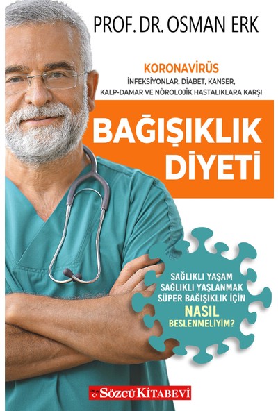 Bağışıklık Diyeti - Osman Erk Bağışıklık Diyeti - Osman Erk