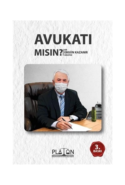 Avukatı Mısın? - Ergün Kazanır Avukatı Mısın? - Ergün Kazanır