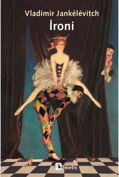 İroni - Vladimir Jankelevitch İroni - Vladimir Jankelevitch