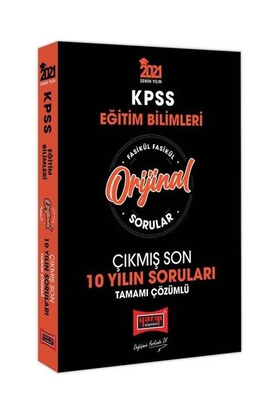 Yargı Yayınları 2021 KPSS Eğitim Bilimleri Orijinal Sorular Fasikül Tamamı Çözümlü Çıkmış Son 10 Yılın Soruları Yargı Yayınları 2021 KPSS Eğitim Bilimleri Orijinal Sorular Fasikül Tamamı Çözümlü Çıkmış Son 10 Yılın Soruları