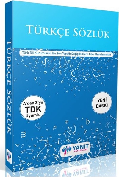 Yanıt Yayınları Türkçe Sözlük Yanıt Yayınları Türkçe Sözlük