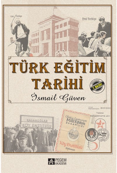 Türk Eğitim Tarihi - İsmail Güven