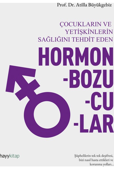 Hormon Bozucular - Atilla Büyükgebiz