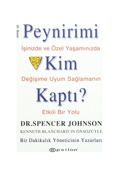 Peynirimi Kim Kaptı? - Spencer Johnson