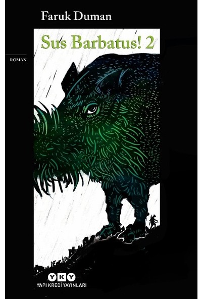 Sus Barbatus! 2 - Faruk Duman