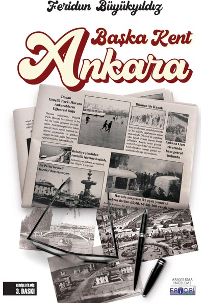 Başka Kent Ankara - Feridun Büyükyıldız Başka Kent Ankara - Feridun Büyükyıldız