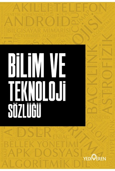 Bilim Ve Teknoloji Sözlüğü - Ahmet Murat Seyrek Bilim Ve Teknoloji Sözlüğü - Ahmet Murat Seyrek