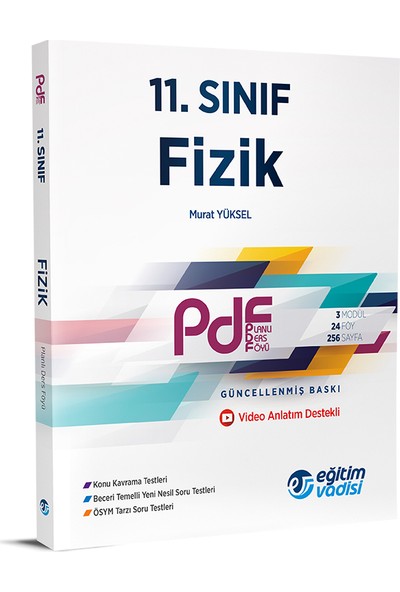 Eğitim Vadisi 11.Sınıf PDF Fizik Video Anlatım Destekli Eğitim Vadisi 11.Sınıf PDF Fizik Video Anlatım Destekli