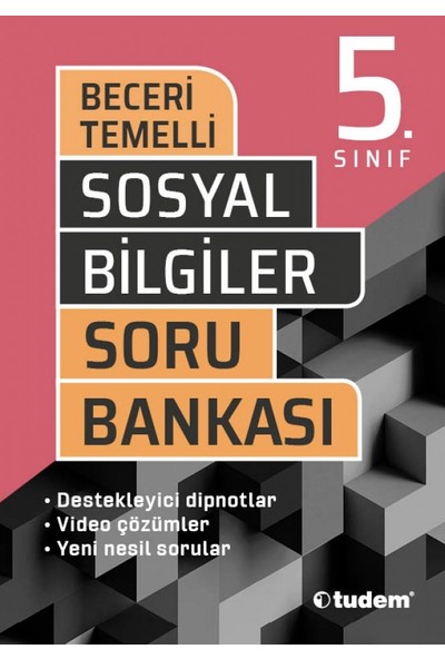 Tudem Yayınları 5. Sınıf Sosyal Bilgiler Beceri Temelli Soru Bankası Tudem Yayınları 5. Sınıf Sosyal Bilgiler Beceri Temelli Soru Bankası