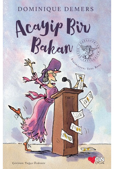 Acayip Bir Bakan - Dominique Demers Acayip Bir Bakan - Dominique Demers