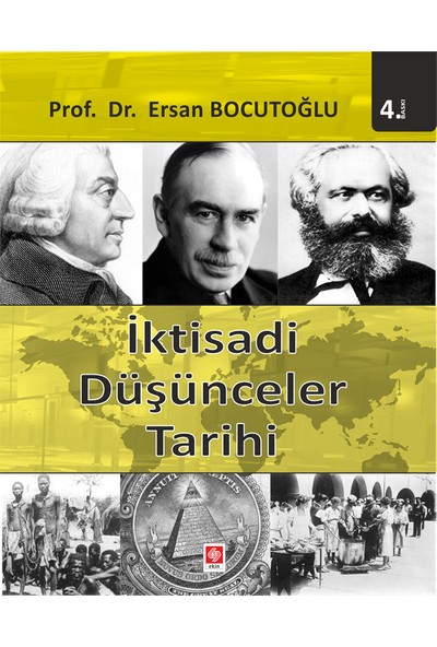 Iktisadi Düşünceler Tarihi - Ersan Bocutoğlu Iktisadi Düşünceler Tarihi - Ersan Bocutoğlu