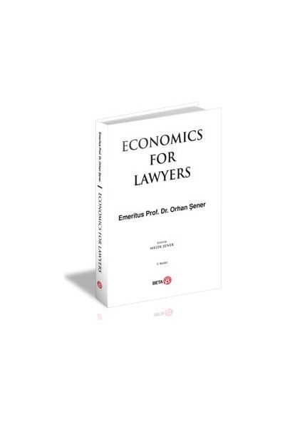 Economics For Lawyers - Orhan Şener Economics For Lawyers - Orhan Şener