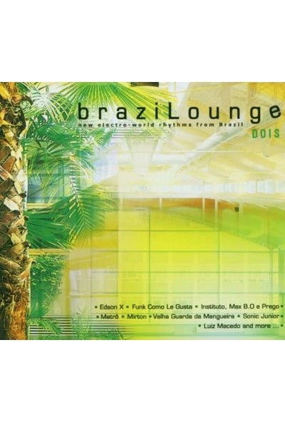 Yeni Dünya - Brazilounge