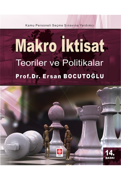 Makro Iktisat Teoriler ve Politikalar - Ersan Bocutoğlu