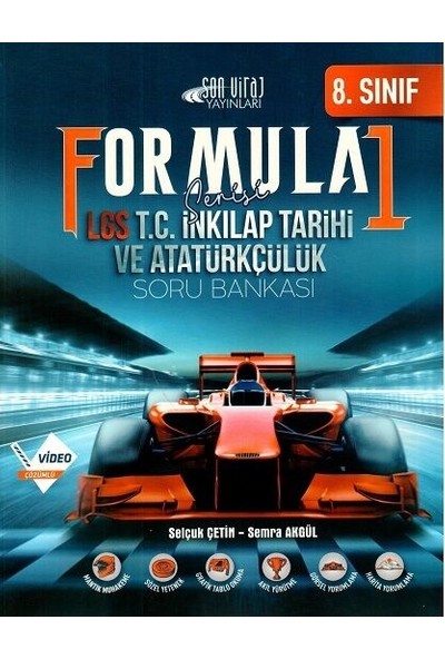 Son Viraj Yayınları 8. Sınıf LGS T. C. İnkılap Tarihi ve Atatürkçülük Formula 1 Soru Bankası - Selçuk Çetin Son Viraj Yayınları 8. Sınıf LGS T. C. İnkılap Tarihi ve Atatürkçülük Formula 1 Soru Bankası - Selçuk Çetin