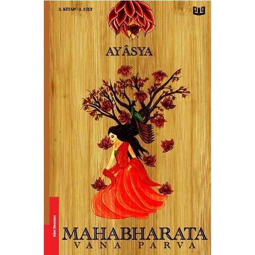 Mahabharata - Vana Parva (3. Kitap 1. Cilt) - Ayasya Kitabı