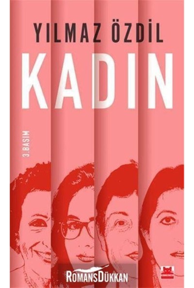 Kadın - Yılmaz Özdil