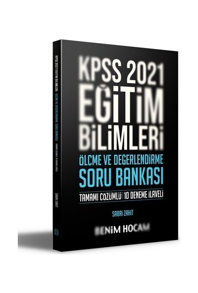 Benim Hocam Yayınları 2021 Kpss Eğitim Bilimleri Ölçme Ve Değerlendirme Soru Bankası - Sabri Zahit