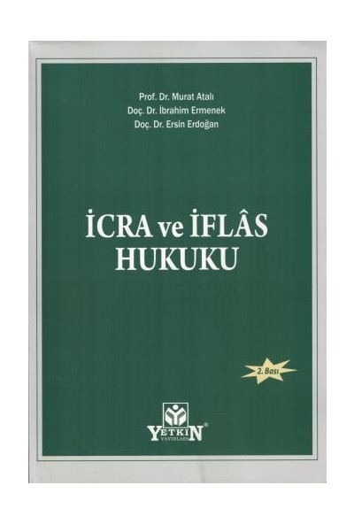 İcra ve Iflas Hukuku - Ibrahim Ermenek İcra ve Iflas Hukuku - Ibrahim Ermenek